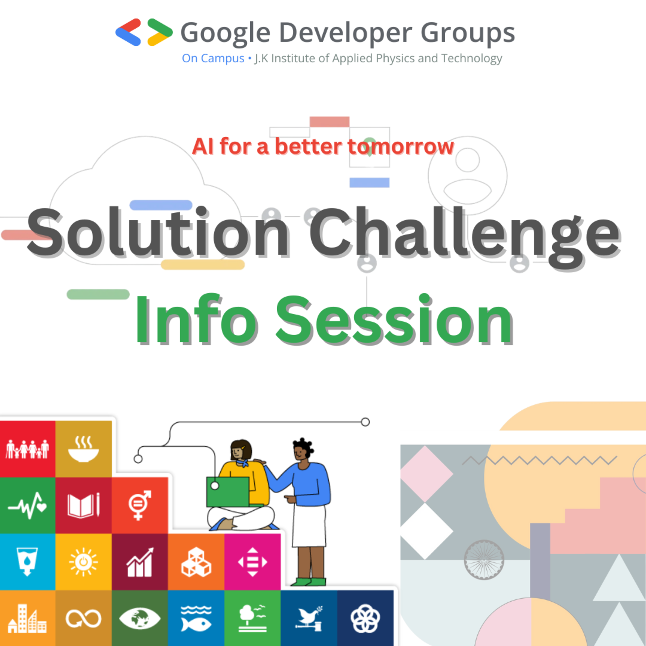 See Solution Challenge 2025 at Google Developer Groups GDG on Campus JK Institute of Applied ...